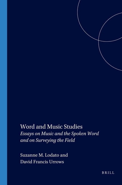 Word and Music Studies Word and Music Studies: Essays on Music and the ...
