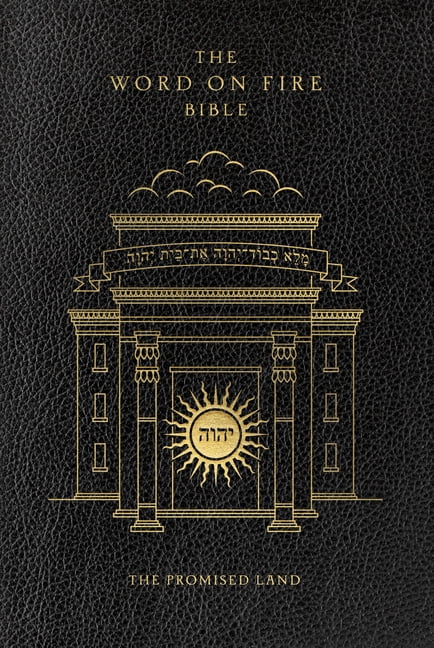 Word on Fire Bible The Word on Fire Bible: The Promised Land Volume 4 ...