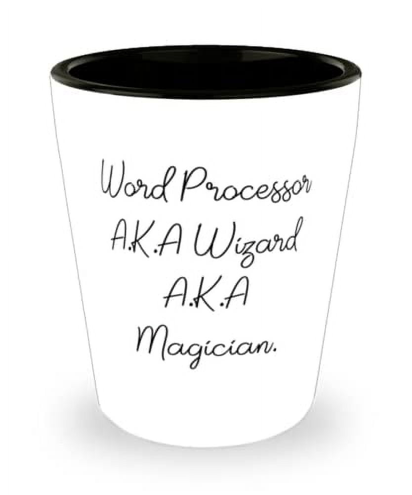 Word processor For Men Women, Word Processor A.K.A Wizard A.K.A ...