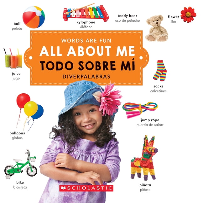 Words Are Fun / Diverpalabras All about Me/ Todo Sobre Mí (Words Are ...