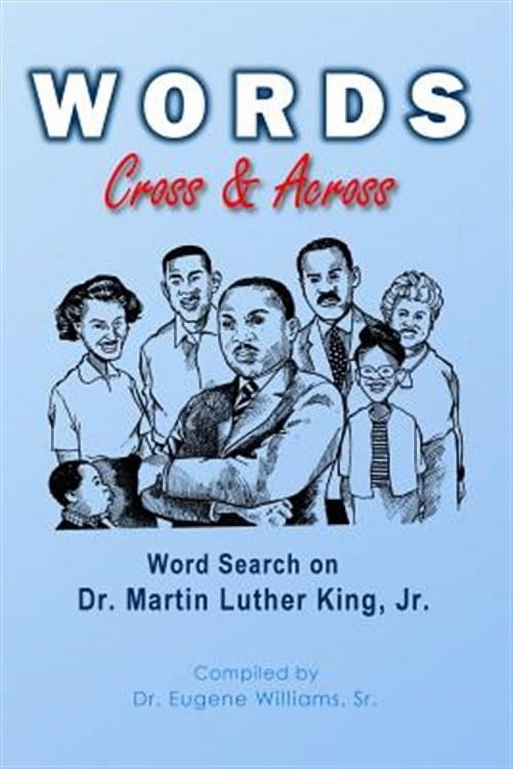 Words Cross & Across : Word Search on Dr. Martin Luther King Jr ...