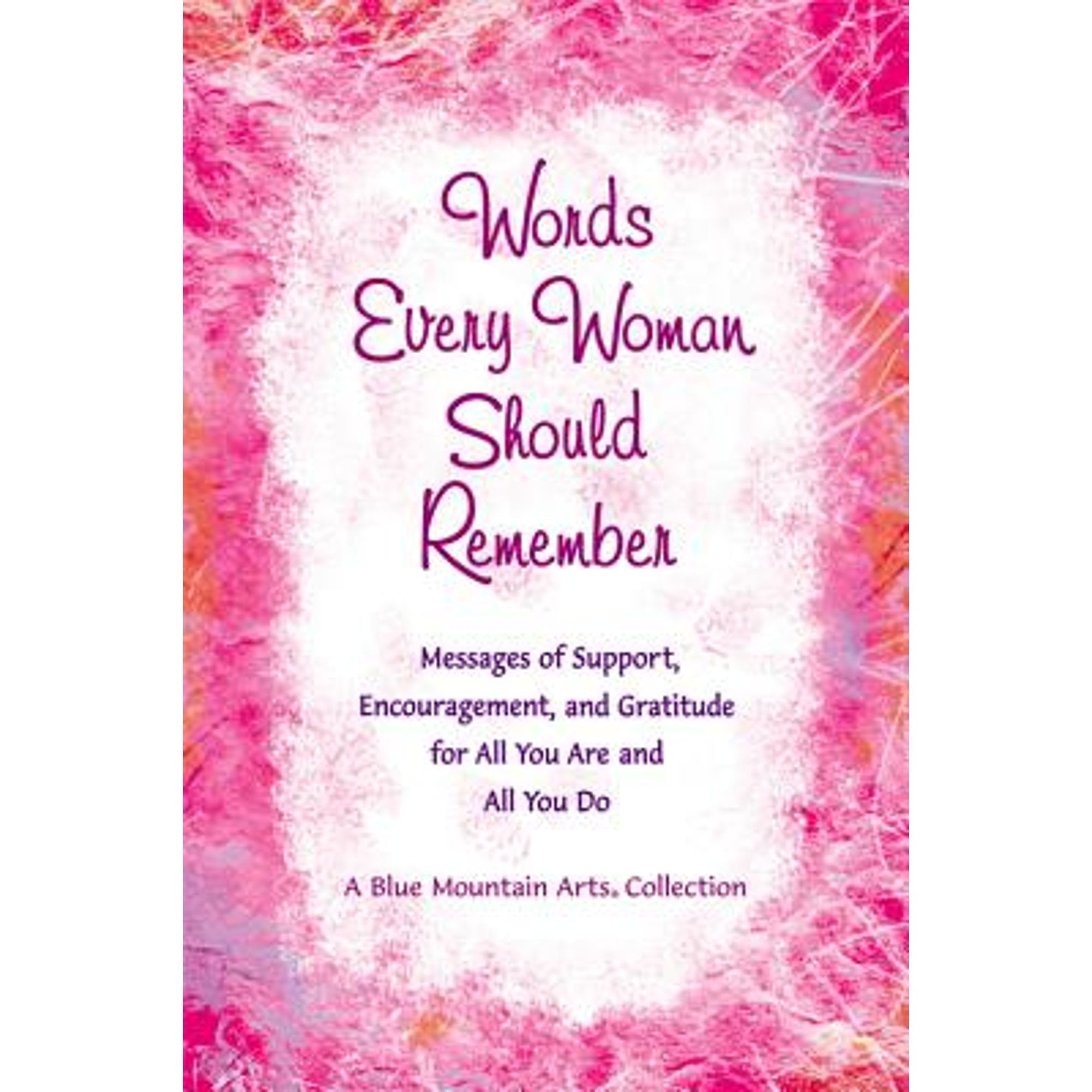 Pre-Owned Words Every Woman Should Remember: Messages of Support ...
