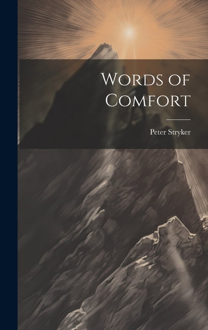 Words of Comfort (Hardcover) - Walmart.com