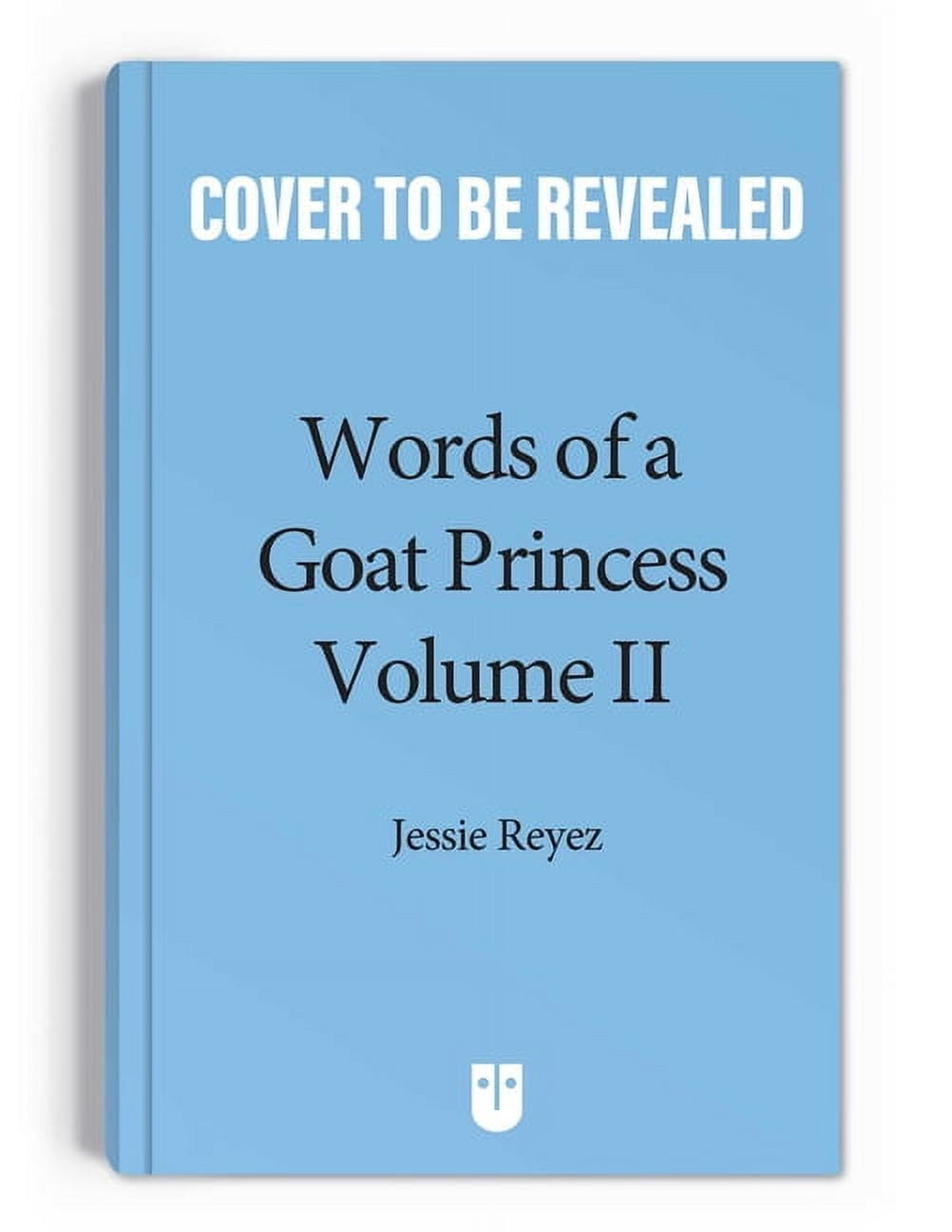 The People's Purge: Words of a Goat Princess Volume II, (Hardcover ...