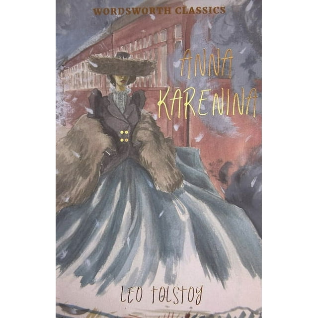Wordsworth Classics Anna Karenina, (Paperback) - Walmart.com