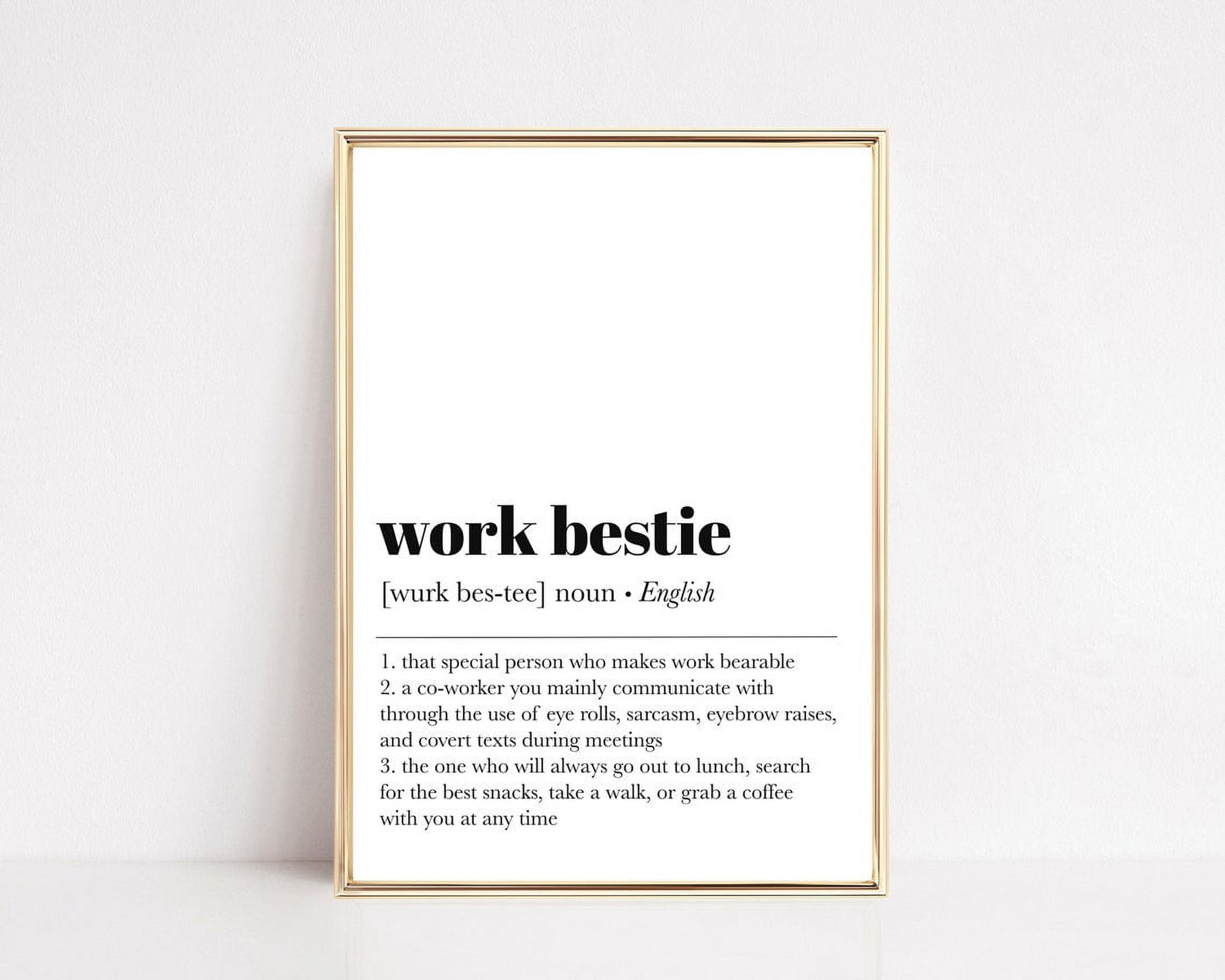 Work Bestie Definition Print Coworker Gift Office Wall Decor Gift For ...