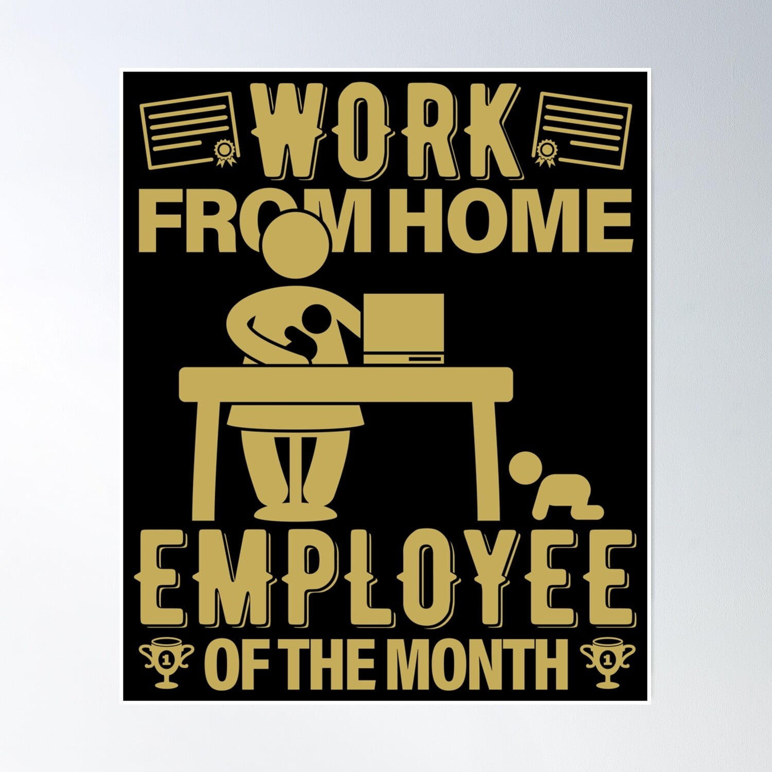 Work From Home Employee Of The Month Remote Work Poster Wall Art ...