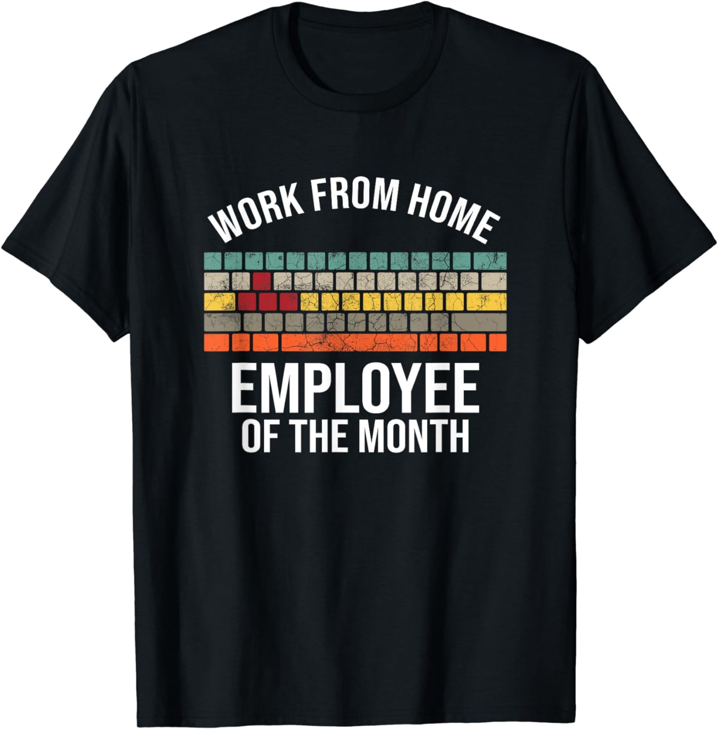 Work From Home Employee of The Month Funny WFH T-Shirt - Walmart.com