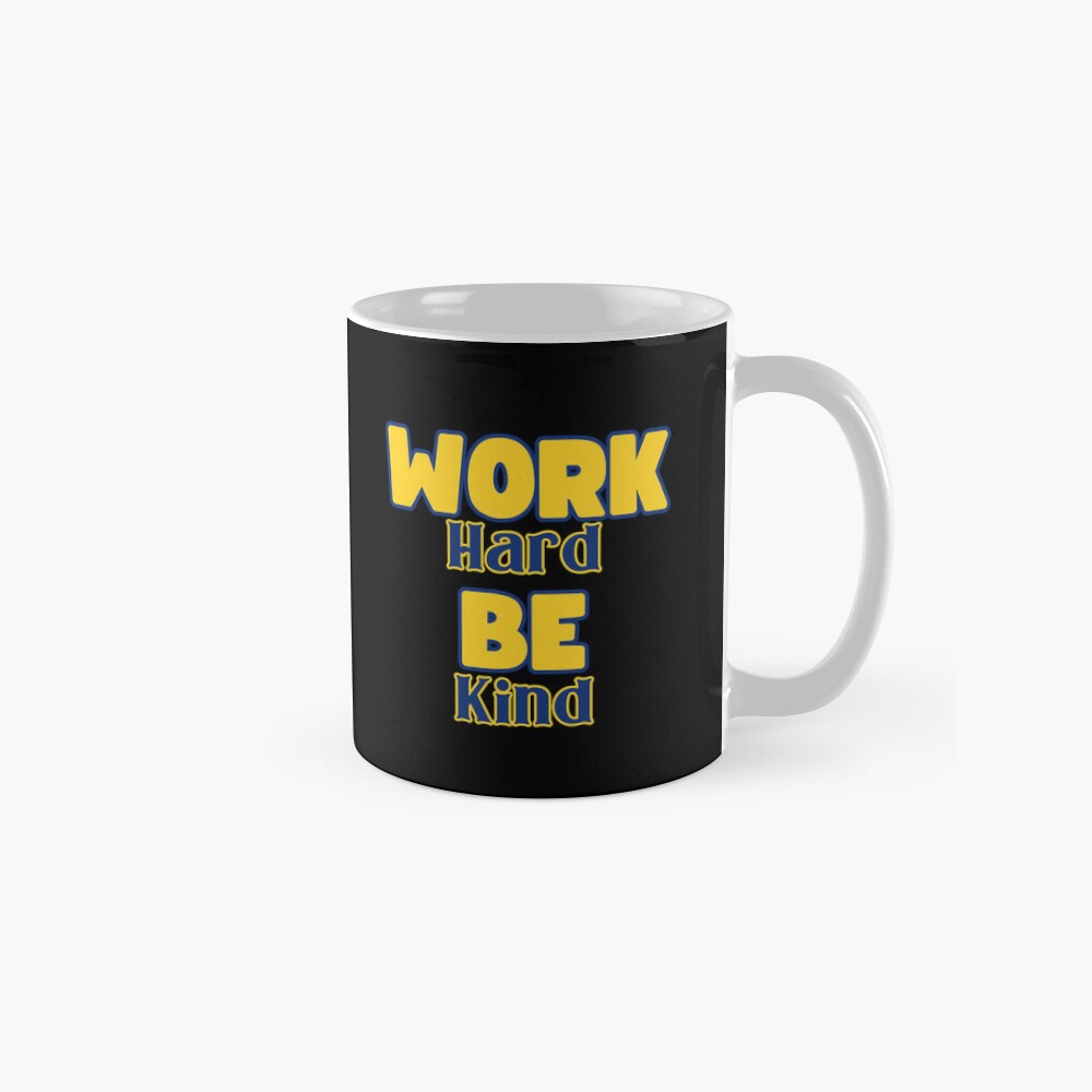 Work Hard Be Kind Classic Mug - Walmart.com