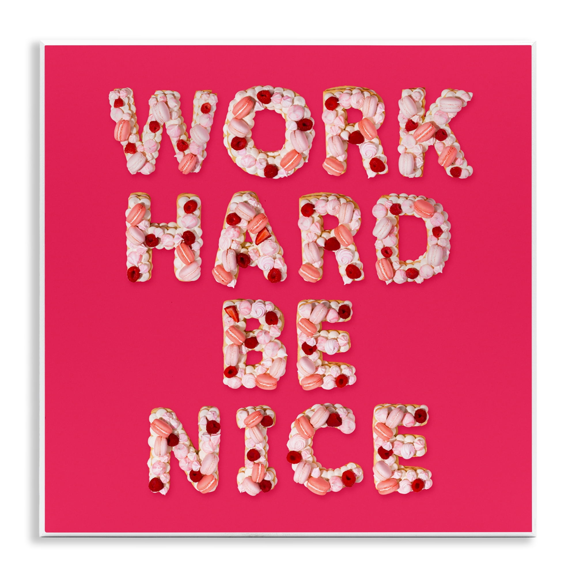 Work Hard Be Nice Wall Plaque Art, design by LISH Creative - Walmart.com