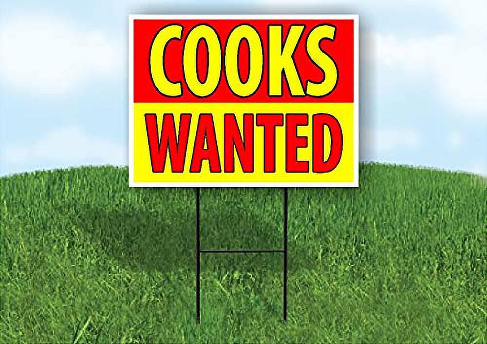 Work House Signs Double Sided Sign Cooks Wanted RED and Yellow Yard ...