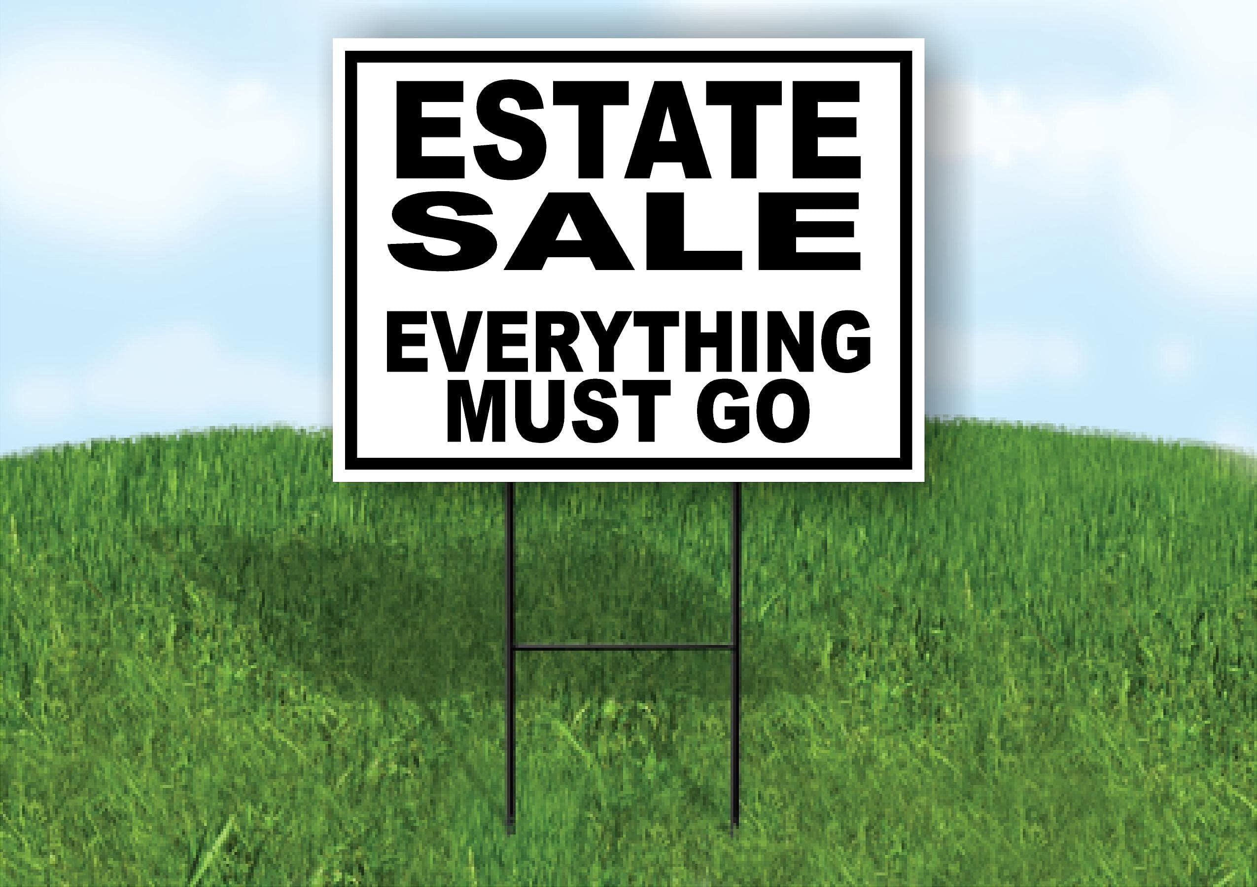 Work House Signs Double Sided Sign Estate Sale Everything Must GO Black ...