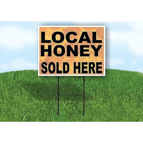 Work House Signs Double Sided Sign Local Honey Sold HERE Honey ...