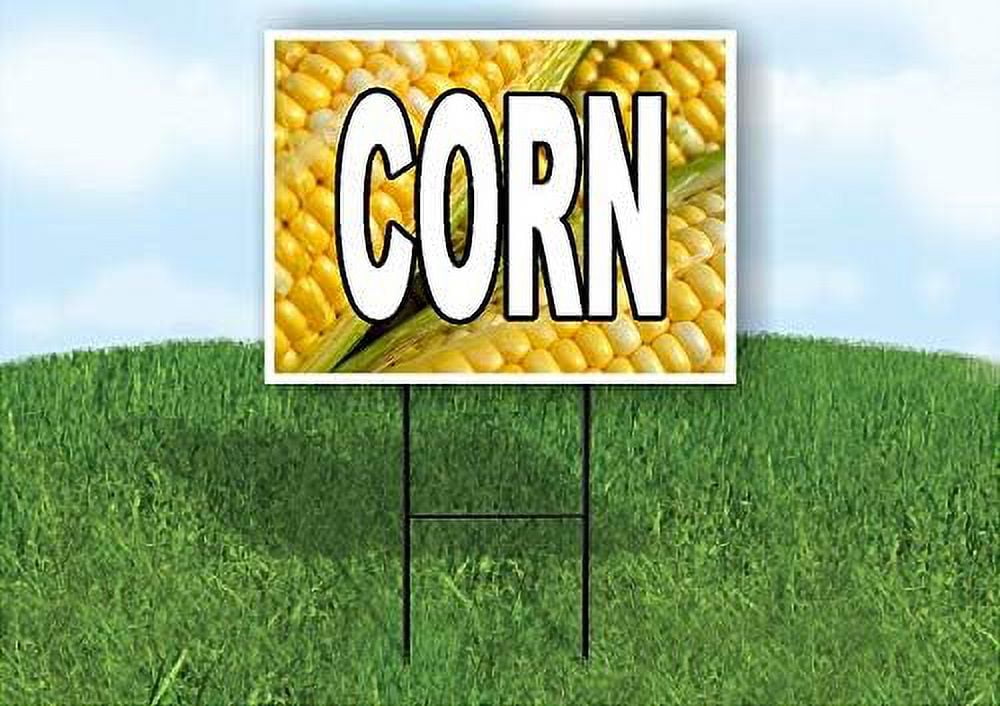 Work House Signs Single Sided Sign Corn with Corn Background Yard Sign ...