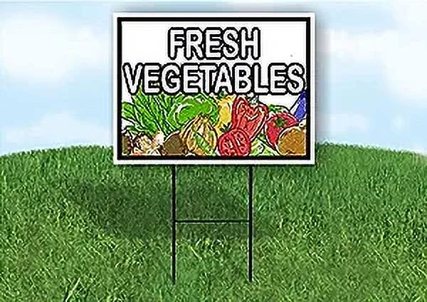 Work House Signs Single Sided Sign Fresh Vegetables Yard Sign Road Sign ...