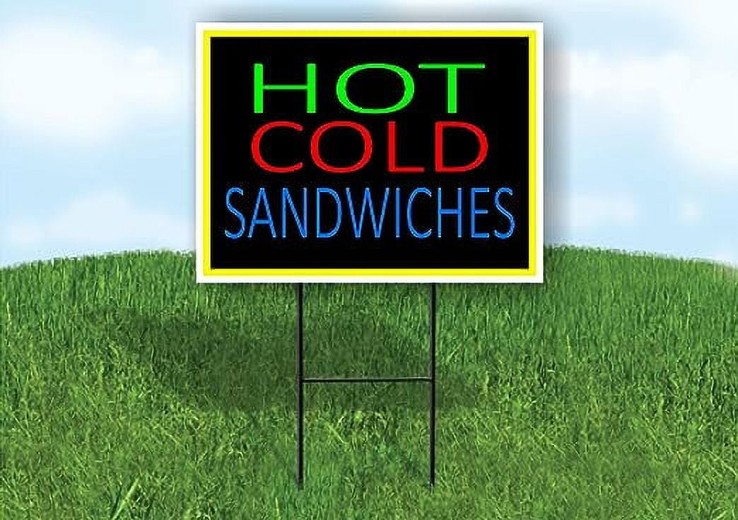 Work House Signs Single Sided Sign HOT Cold Sandwiches NEON Yard Sign ...