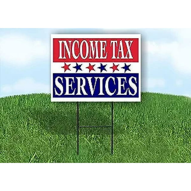Work House Signs Single Sided Sign Income Tax Services RED White Blue ...
