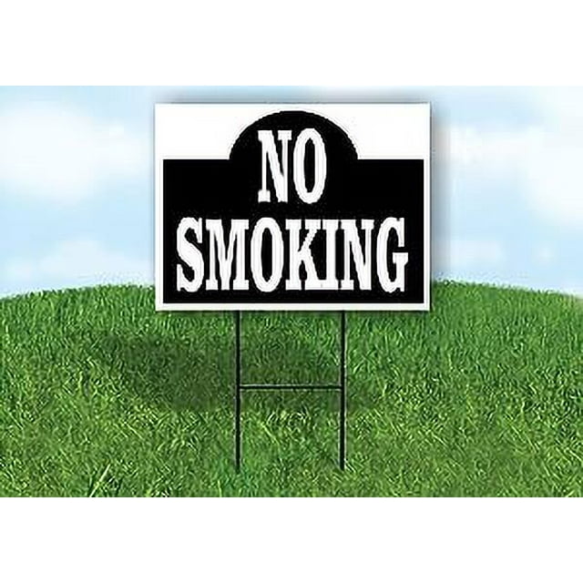 Work House Signs Single Sided Sign NO Smoking Shape Black Yard Sign ...