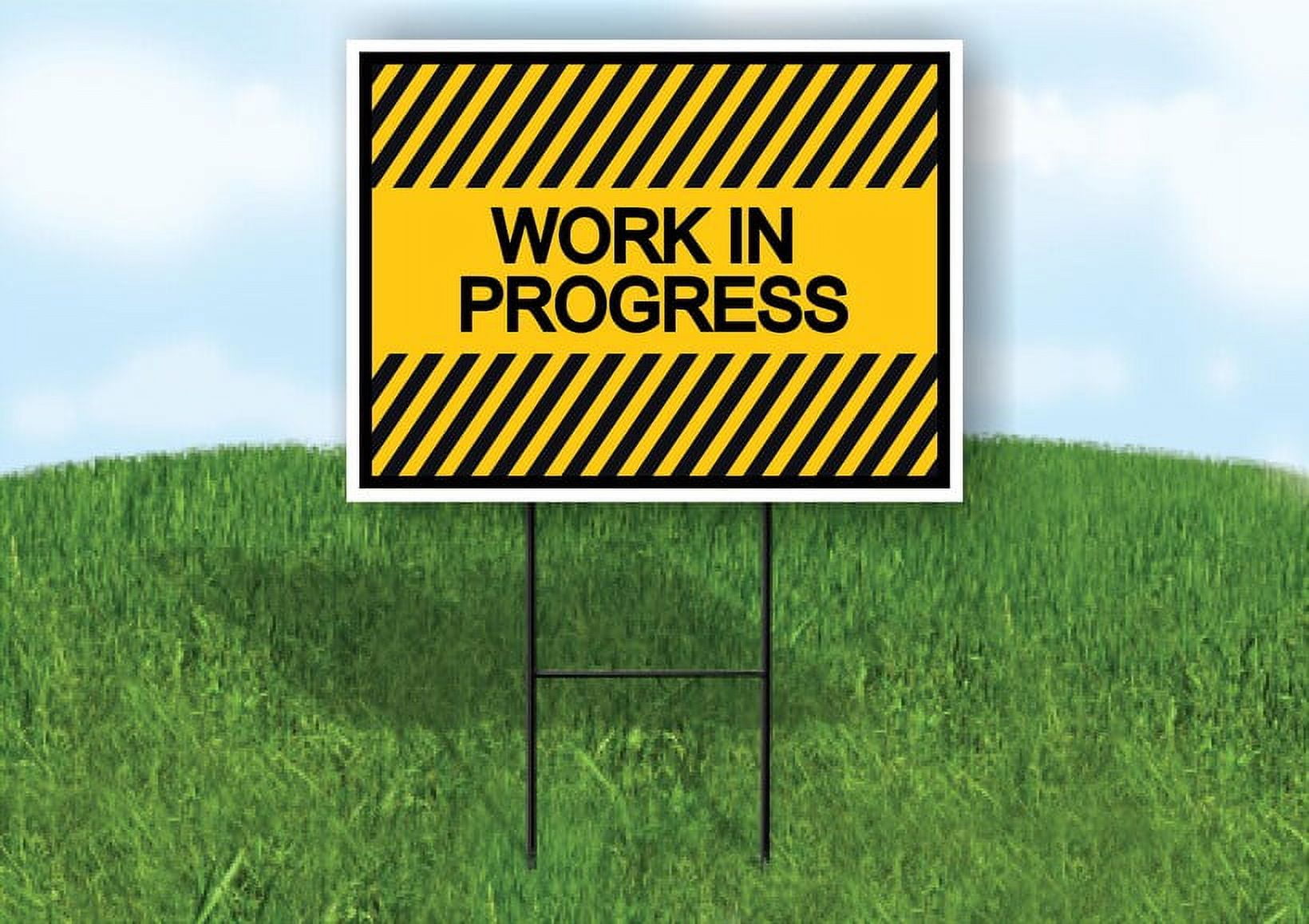 Work In Progress Yellow Black Stripe Yard Sign Road Sign (Excluding ...