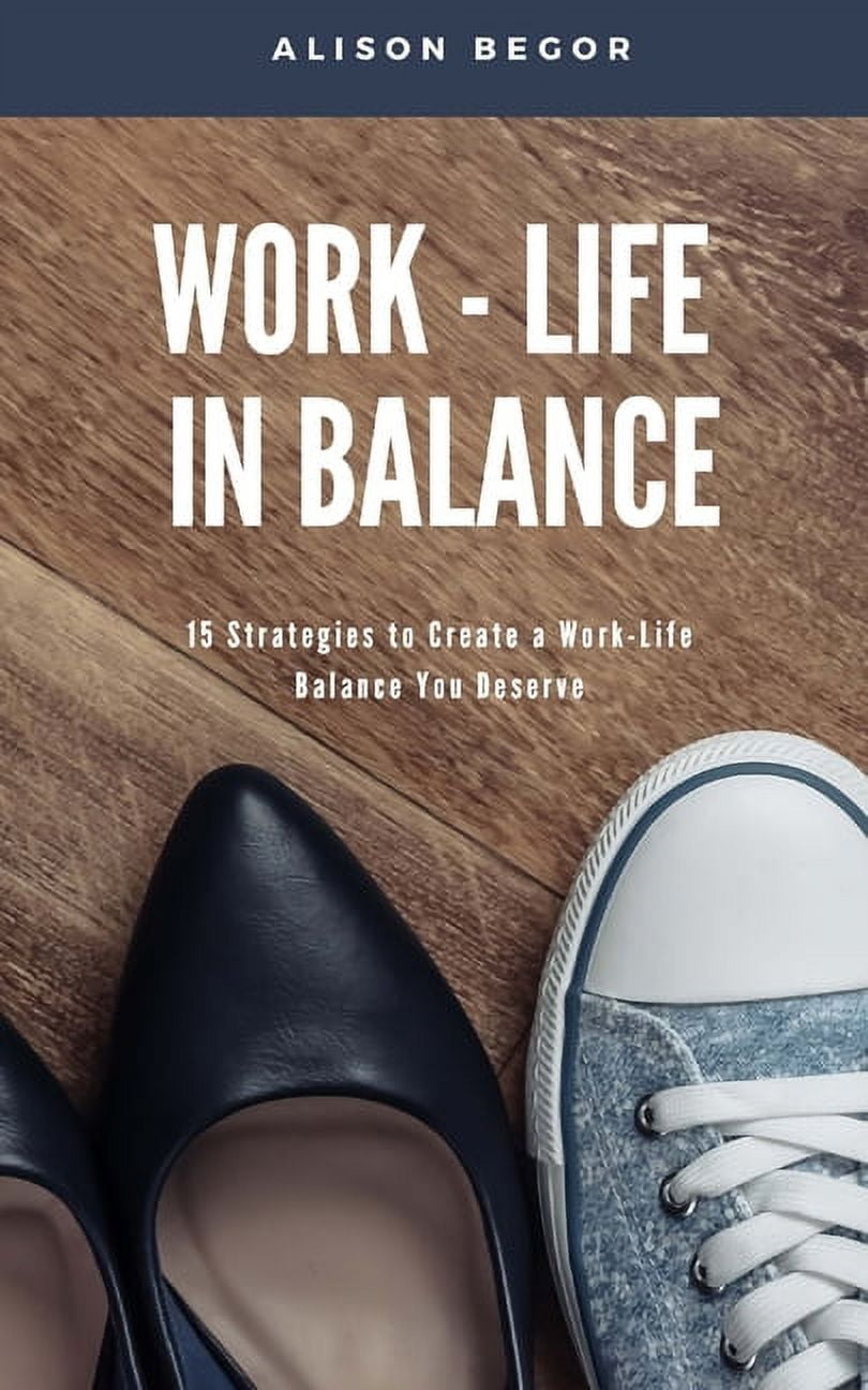 Work-Life in Balance (Paperback) - Walmart.com