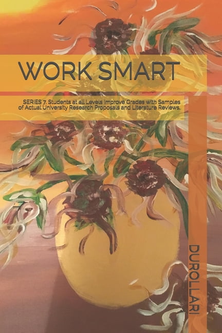 Work Smart Work Smart: SERIES 7. Students at all Levels Improve Grades ...