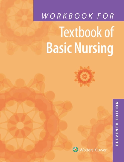 Workbook for Textbook of Basic Nursing - Walmart.com