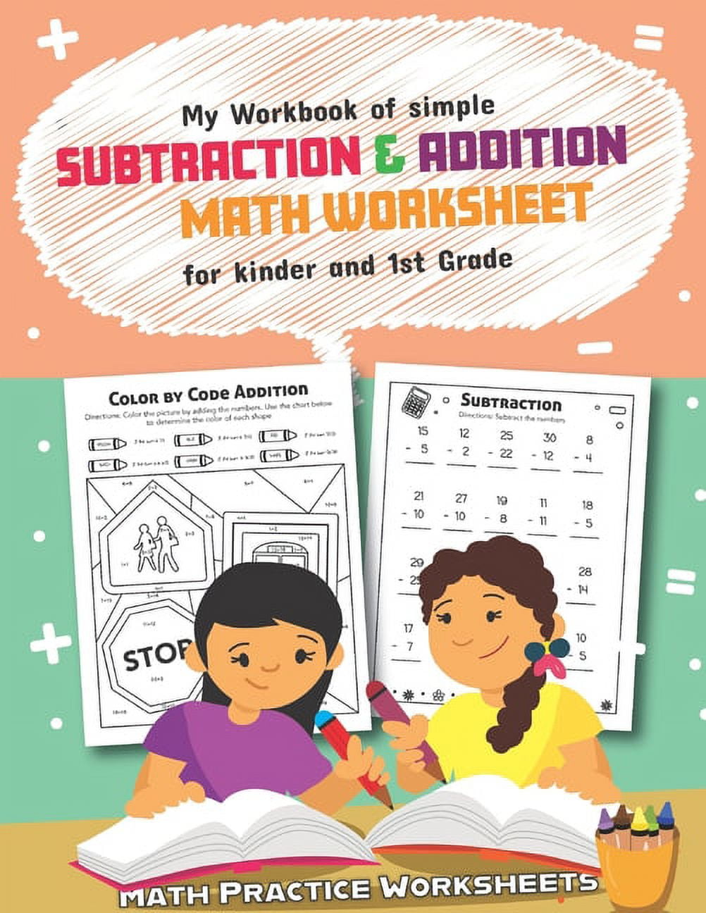 My Workbook of Simple Subtraction & Addition Math Worksheet for Kinder ...