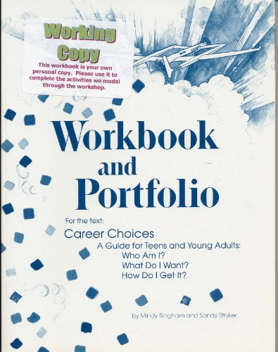 Pre-Owned Workbook and Portfolio for Career Choices: A Guide for Teens ...