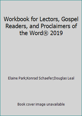 Pre-Owned Workbook for Lectors, Gospel Readers, and Proclaimers of the ...