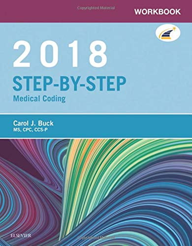 Pre-Owned Workbook for Step-By-Step Medical Coding, 2018 Edition ...