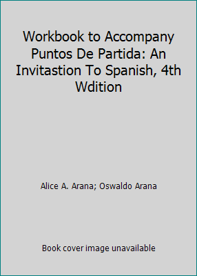 Pre-Owned Workbook to Accompany Puntos De Partida: An Invitastion To ...