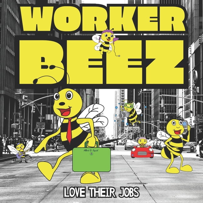Worker Beez: Learning the Abc's Activity Book: Worker Beez Love Their ...