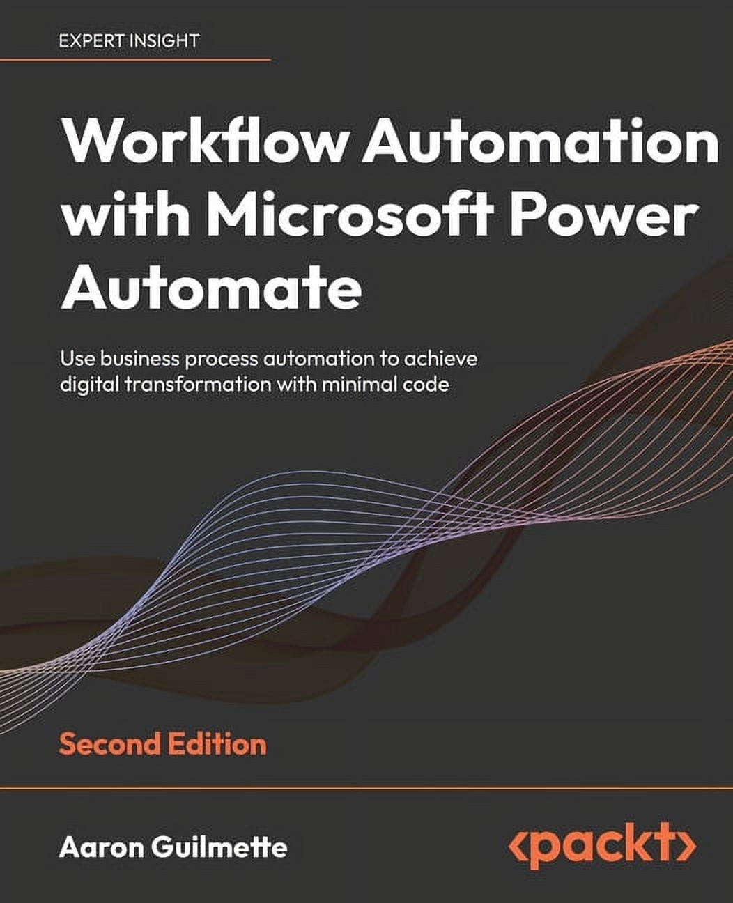 Workflow Automation with Microsoft Power Automate - Second Edition: Use business process ...