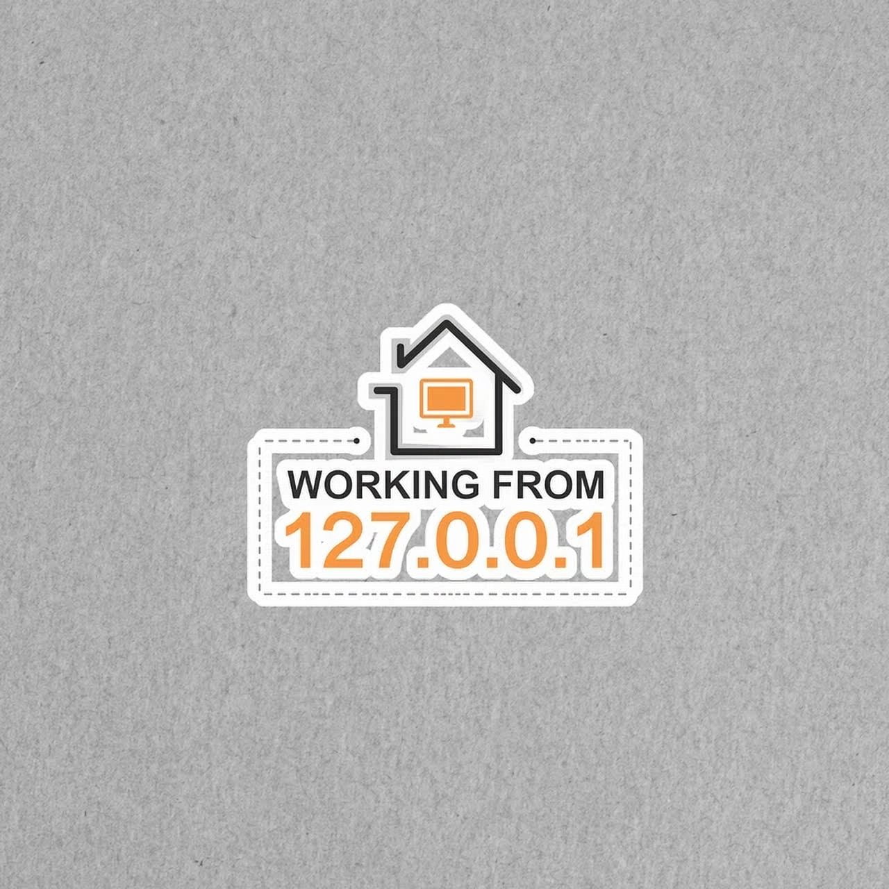 Working From 127.0.0.1 Sticker - Home Office Ip Address Decalphone ...
