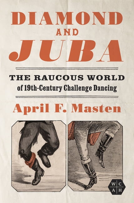 Working Class in American History Diamond and Juba: The Raucous World ...