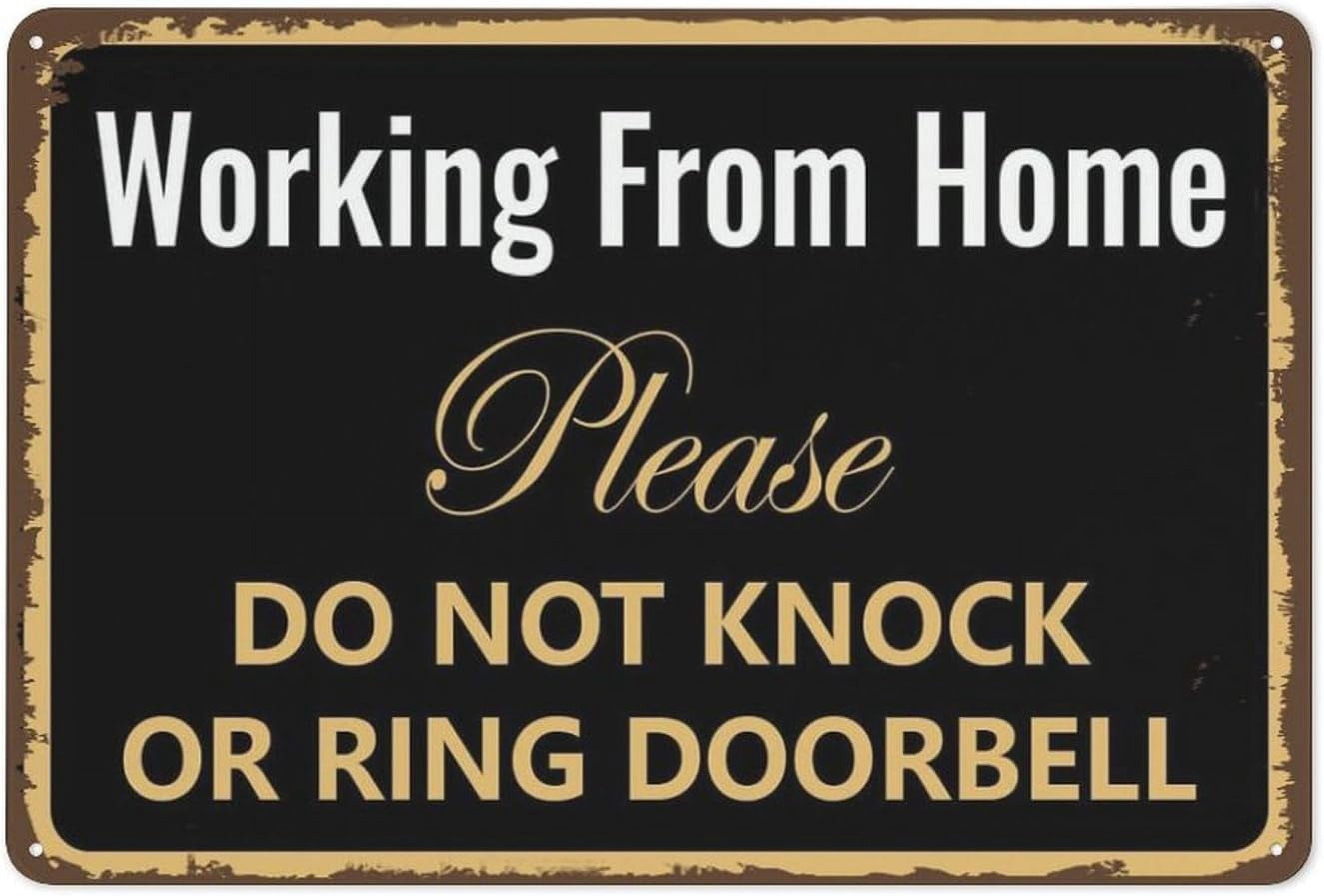 Working from Home Sign - Do Not Knock or Ring Doorbell - Work From Home ...