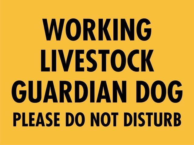 Working Livestock Guardian Dog Please Do Not Disturb Rust Free Aluminum ...
