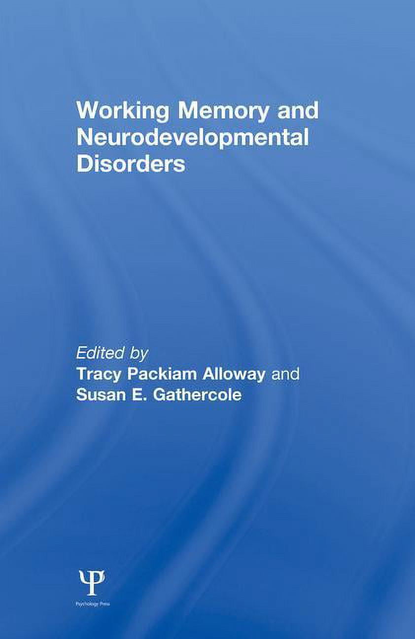 Working Memory and Neurodevelopmental Disorders, (Paperback) - Walmart.com
