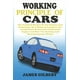 Working Principle of Cars : The Practical Manual To The Science And ...