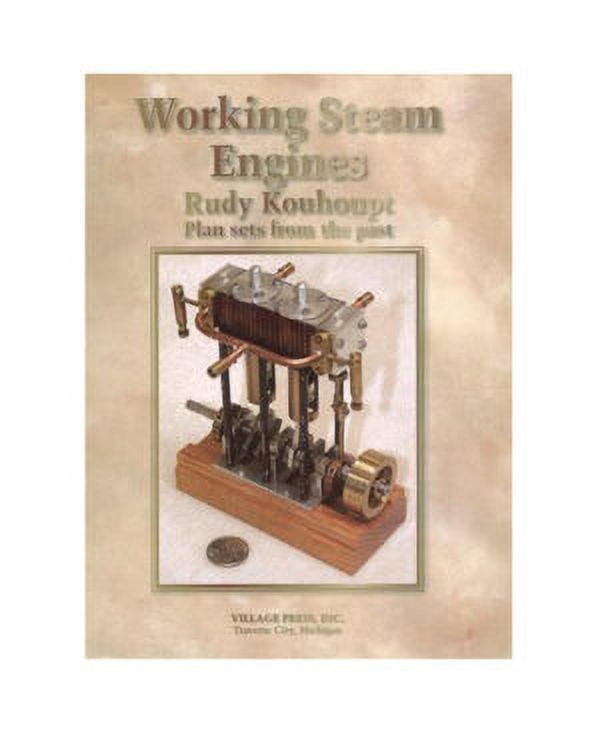 Working Steam Engines: Plan Sets by Rudy Kouhoupt - Walmart.com