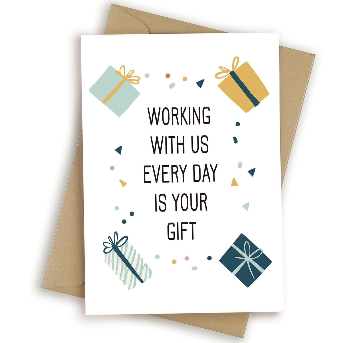 Working With Us Every Day Is Your Gift Card – Inspirational Employee ...