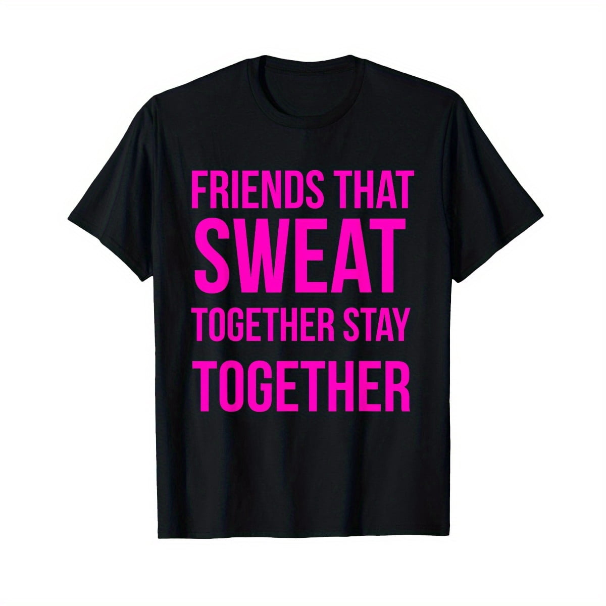 Workout Best Friend Sweat Together Fitness Gym Lifting Gift T-Shirt ...
