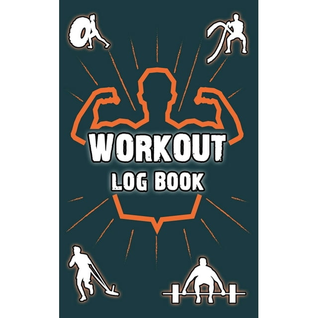 Workout Log Book: Bodybuilding Journal, Physical Fitness Journal ...