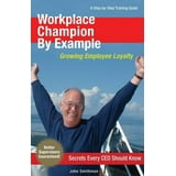 Workplace Champion by Example : A Step-By-Step Training Guide - Walmart ...