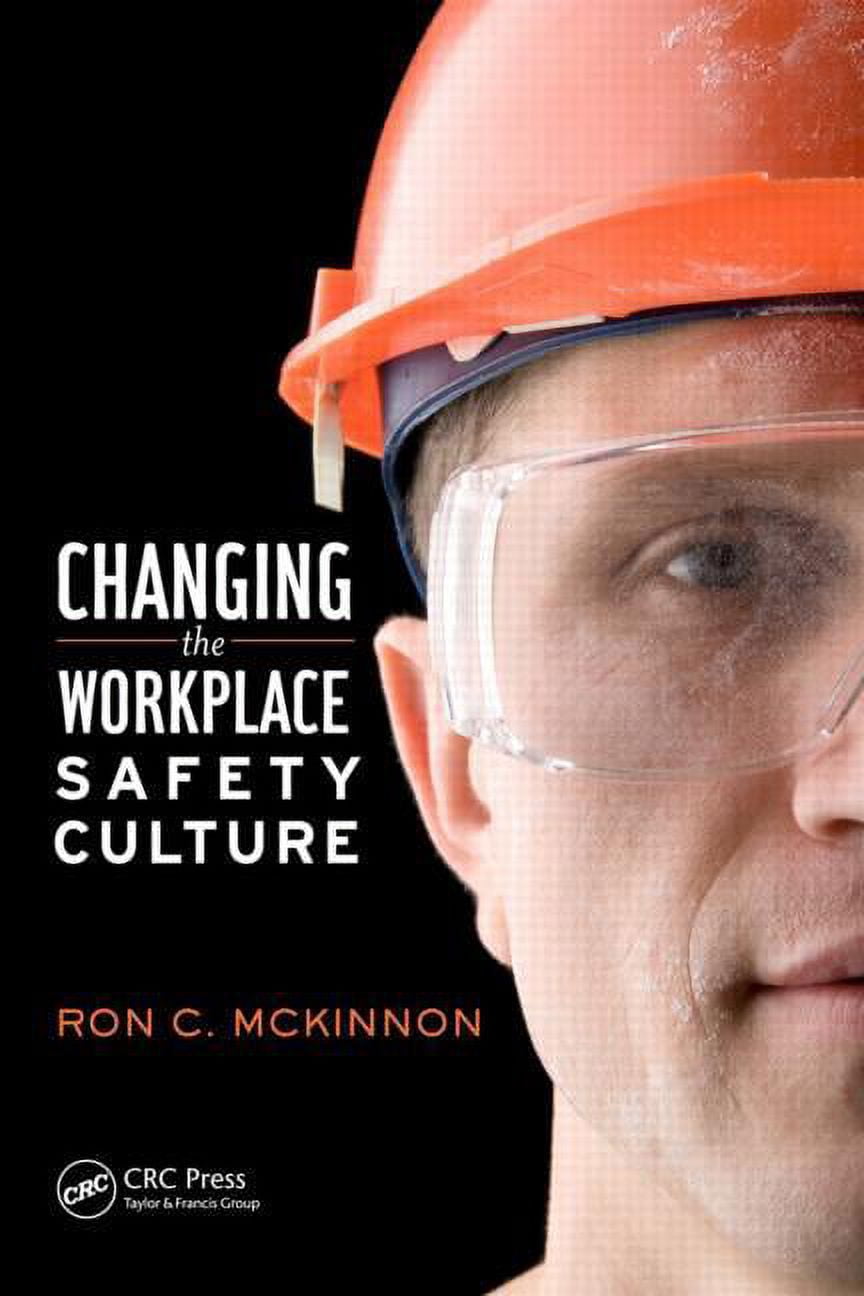 Workplace Safety, Risk Management, and I Changing the Workplace Safety ...