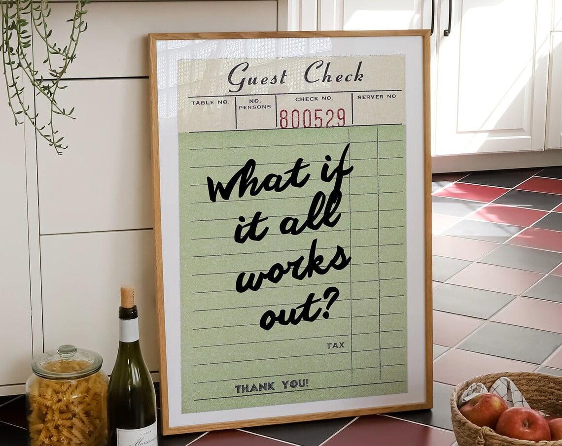 What If It All Works Out Poster, Guest Check Print, Trendy Kitchen ...