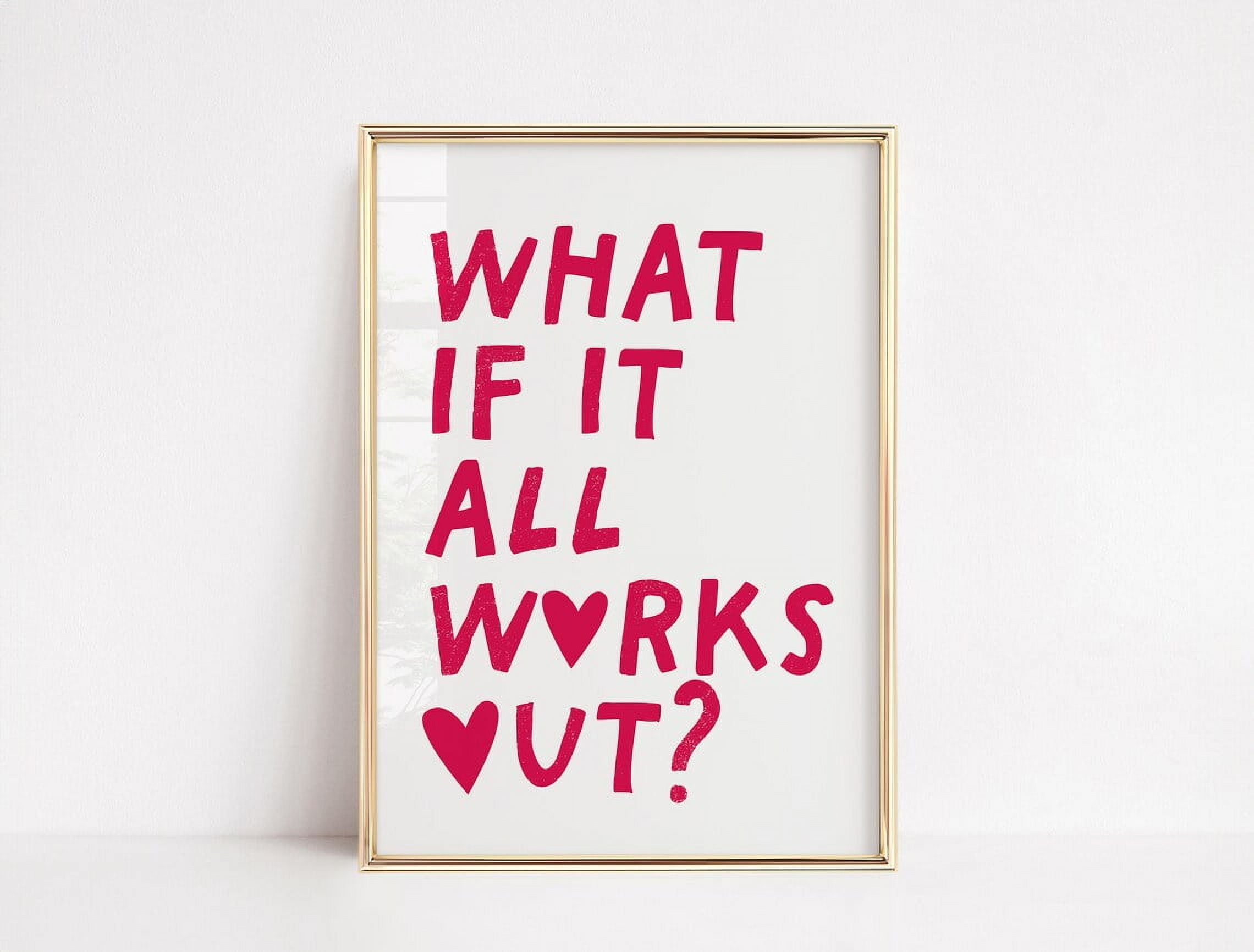 What If It All Works Out Print, Preppy Coquette Typography Poster ...