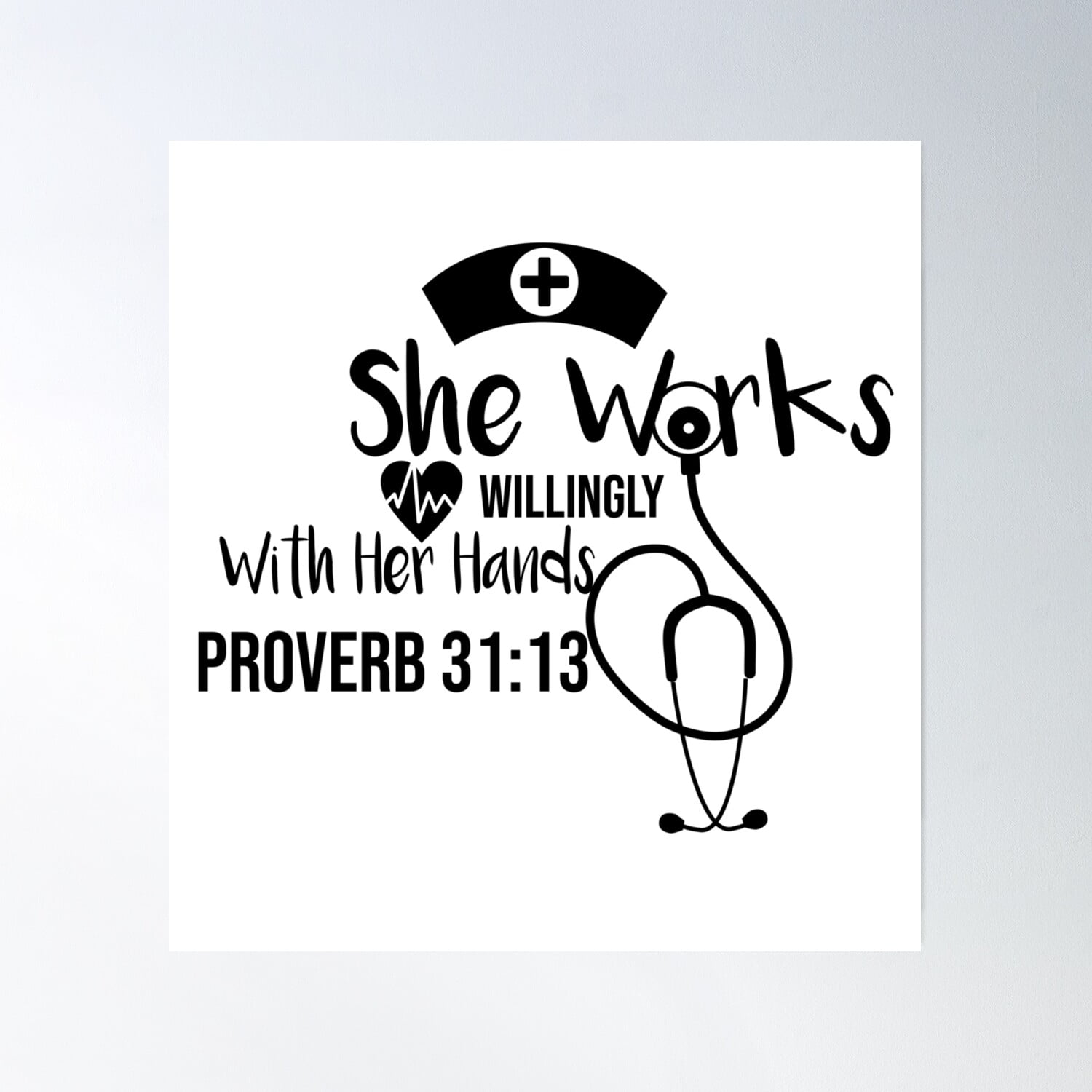 She Works Willingly With Her Hands, Nurse, Nurses 2020, Nurse ...