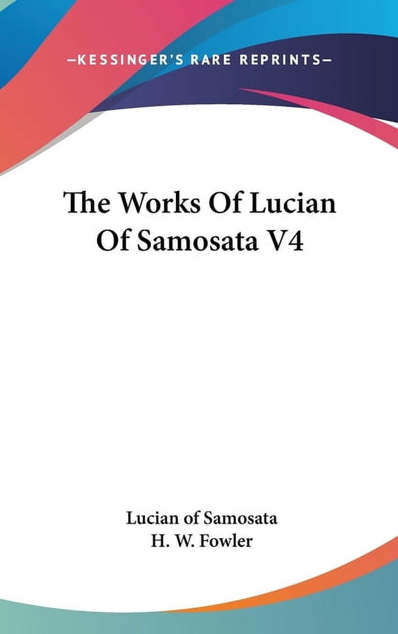 Works of Lucian of Samosata - Walmart.com
