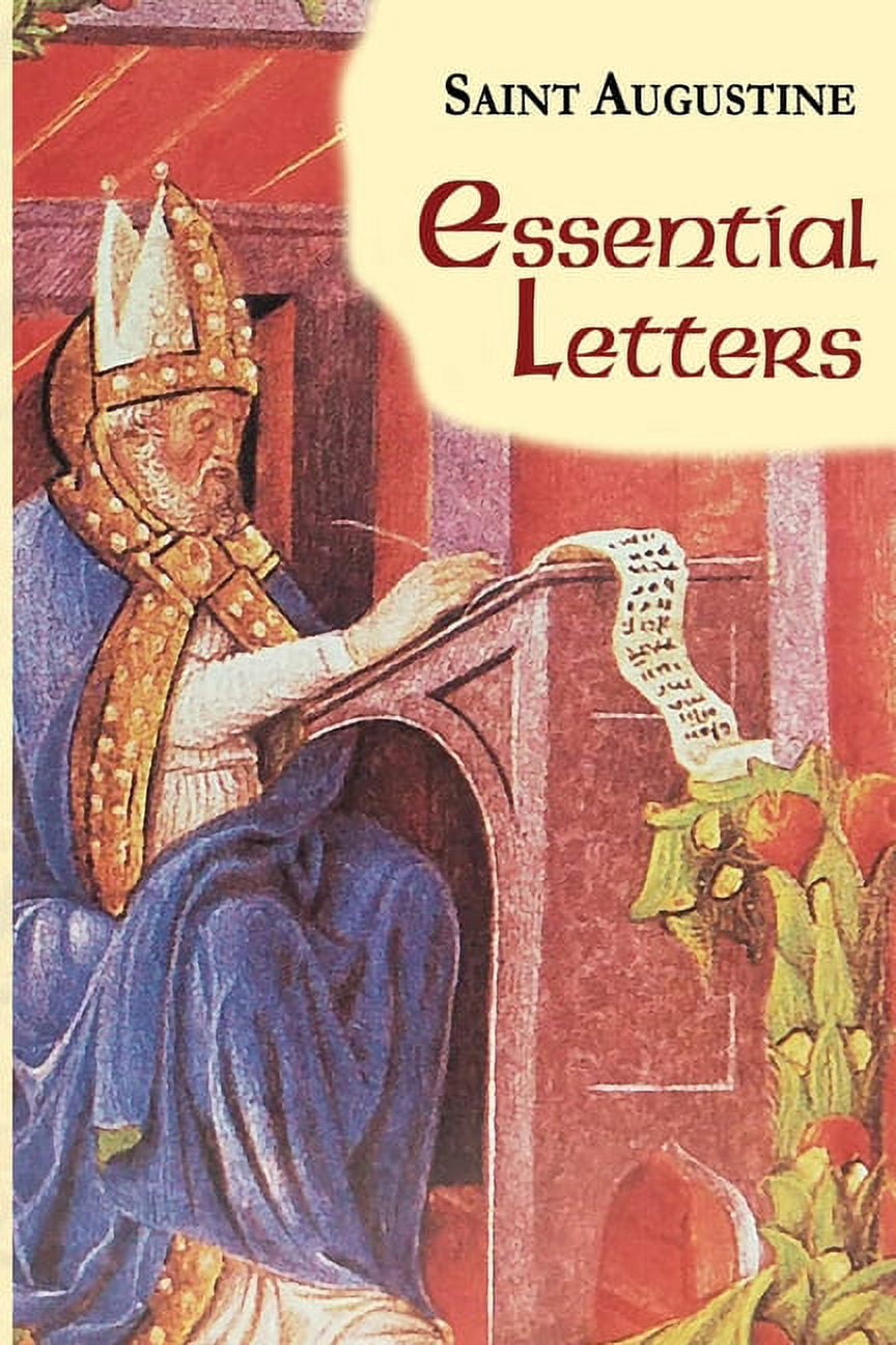 Works of Saint Augustine: Essential Letters (Paperback) - Walmart.com
